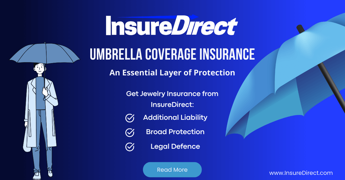 Umbrella Insurance Coverage: Essential Layer Of Protection